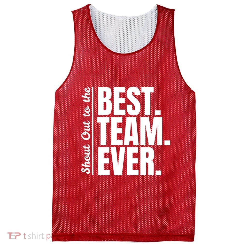 Shout Out To Best Team Ever Employee Appreciation Team Mesh Reversible ...