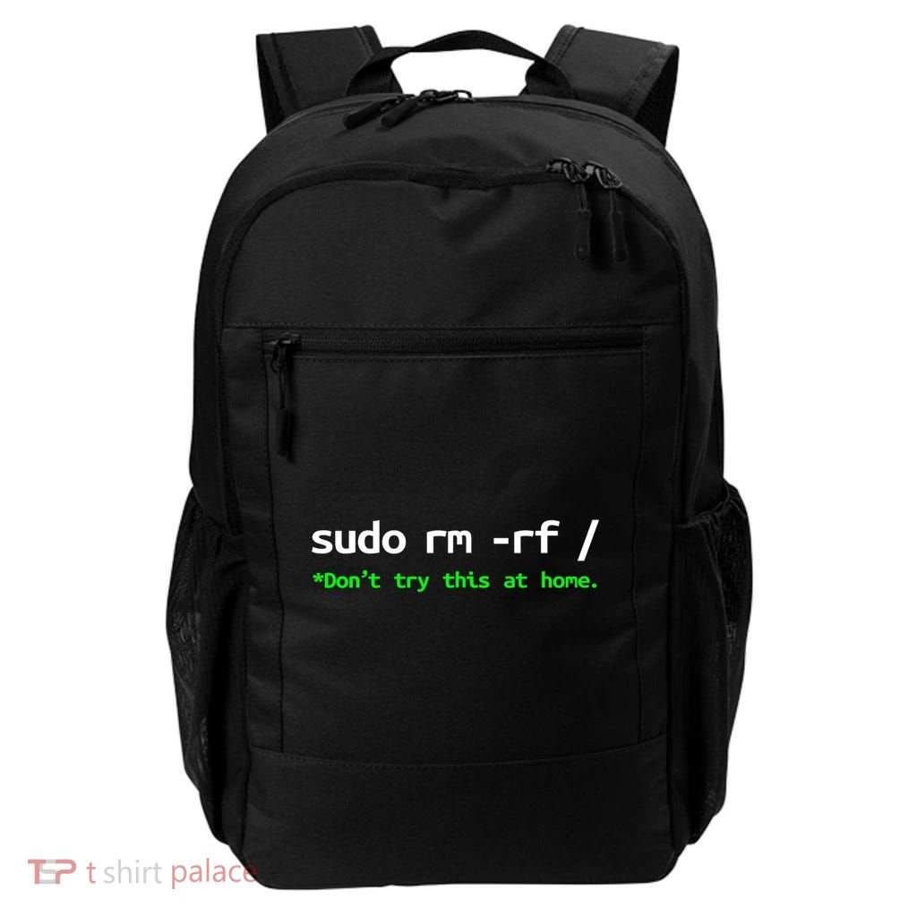 Sudo Rm Rf Linux, Programmer, Engineer, Opensource Backpack
