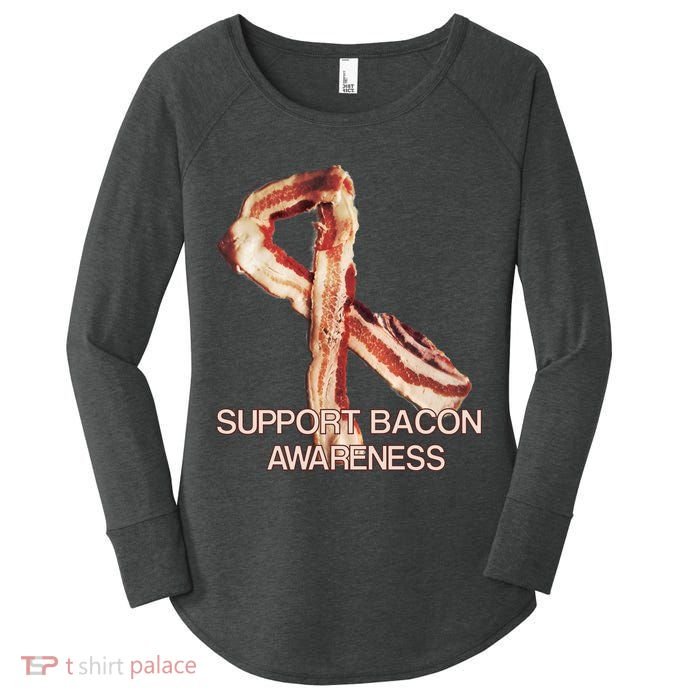 Support Bacon Awareness Women's Perfect Tri Tunic Long Sleeve Shirt ...