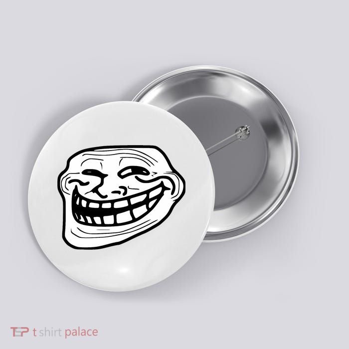 Troll Face Meme Funny Dank Meme Troll Face Button | TShirtPalace