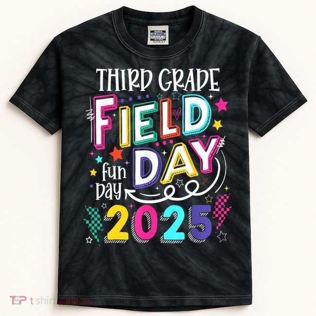 Third Grade Field Day Fun Day 2025 School Field Day Teacher Kids Tie ...