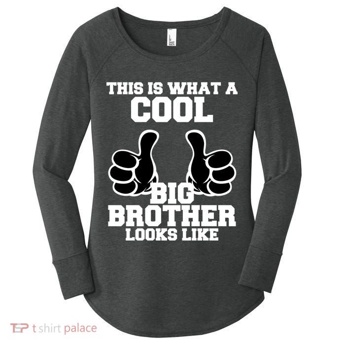 This Is What A Cool Big Bro Looks Like Women's Perfect Tri Tunic Long ...