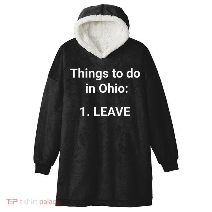 Things To Do In Ohio Leave Funny Ohio Memes Hooded Wearable Blanket ...