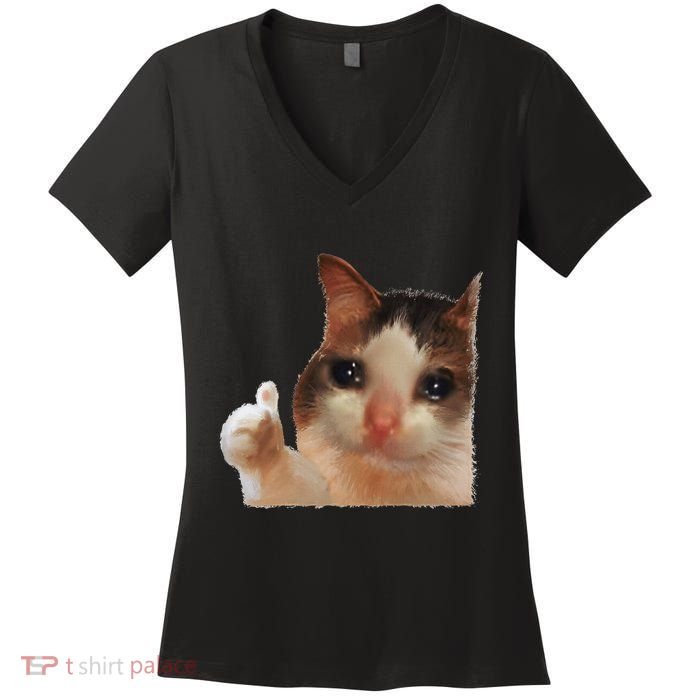 Thumbs Up Crying Cat Meme Cat Crying Thumps Up Memes Sad Cat Women's V ...