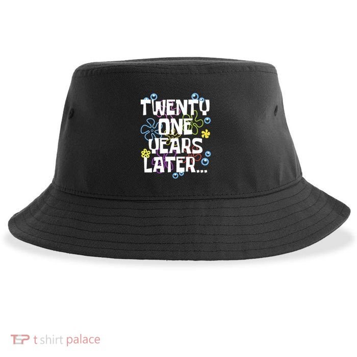 Twentyone Years Later Funny 21st Birthday Design Sustainable Bucket Hat ...