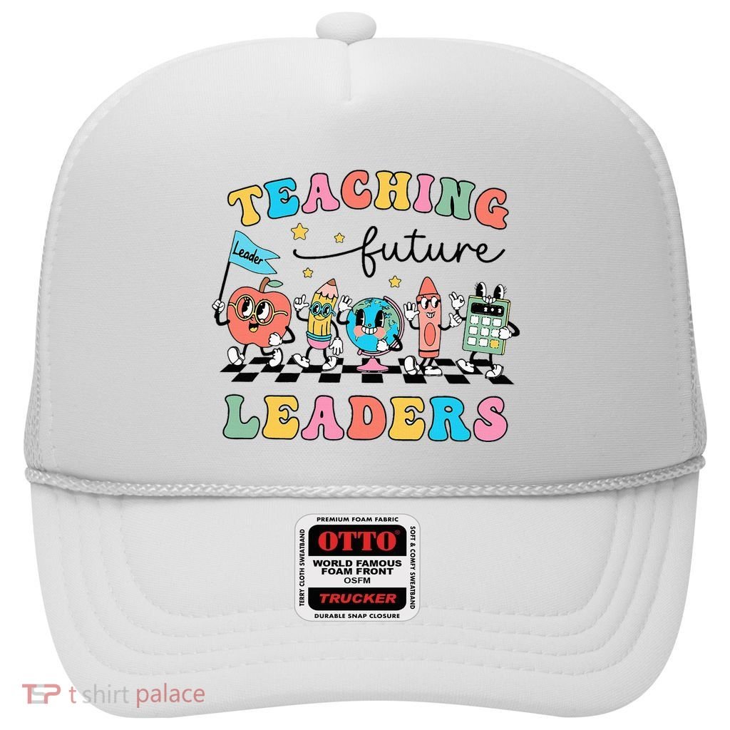 Vintage Educating Future Leaders Cool Teacher Hat | TShirtPalace