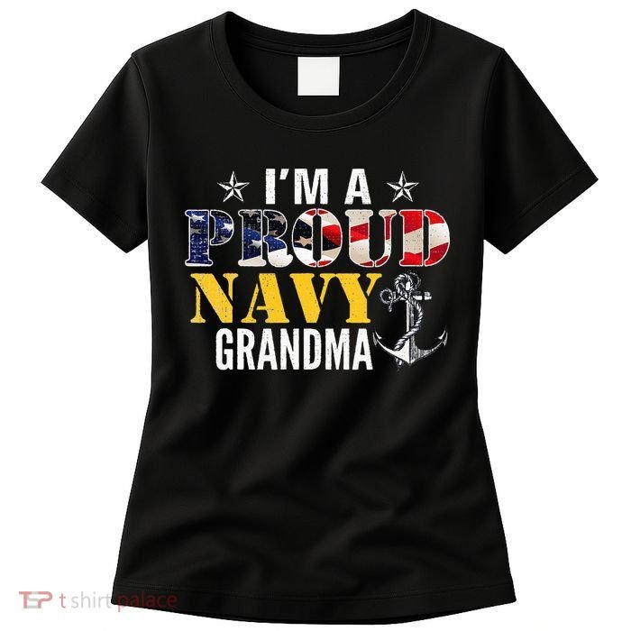 Vintage I'm A Proud Navy With American Flag For Grandma Women's T-Shirt ...