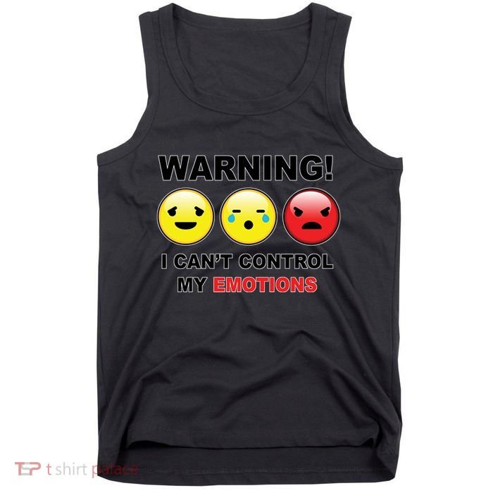 Warning Can't Control Emotions Emoji Face Tank Top | TShirtPalace