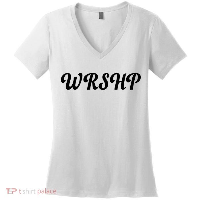 WRSHP Christian Worship Shortened Word Women's V-Neck T-Shirt ...