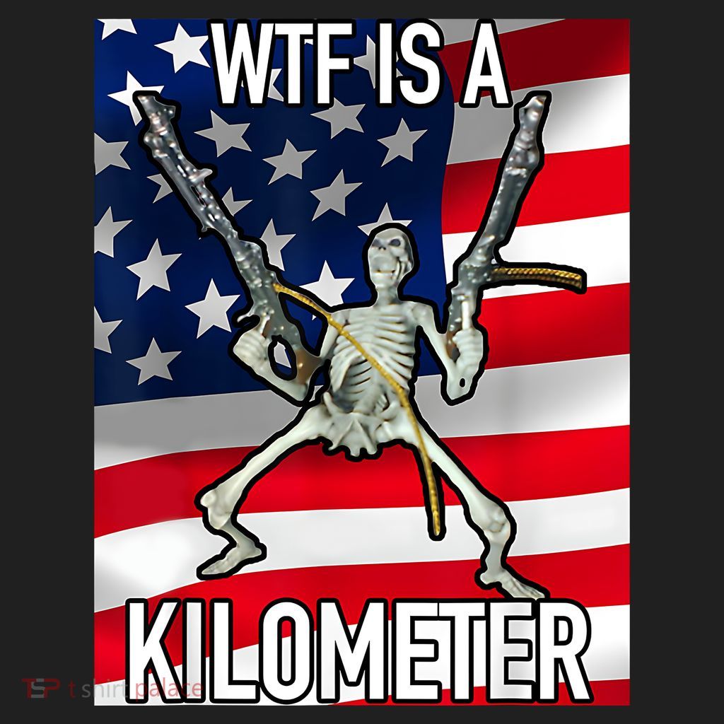 WTF Is A Kilometer July 4th Skeleton Funny Cringey USA Meme Hat ...